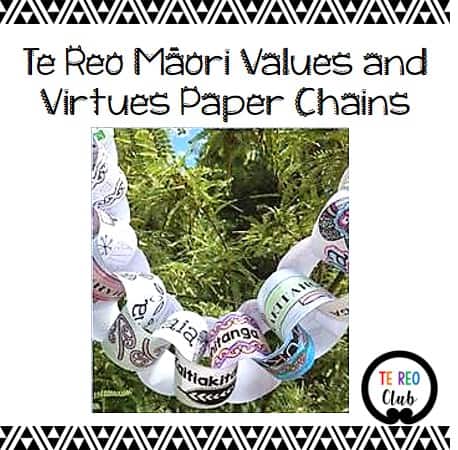 Te Reo Māori Values and Virtues Paper Chains - Te Reo Club
