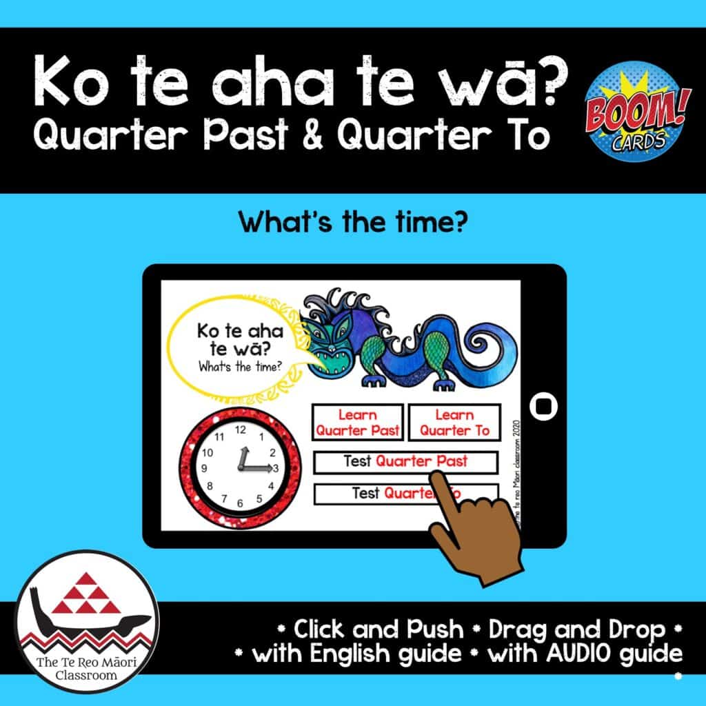 Ko te aha te wā? (What's the time?) - Quarter Past and Quarter To ...