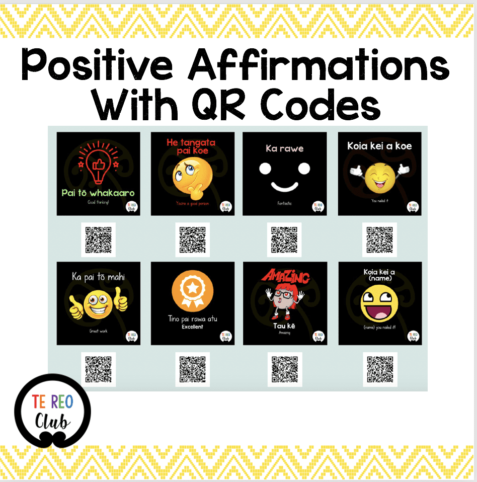 Positive Affirmations With QR Codes - Te Reo Club