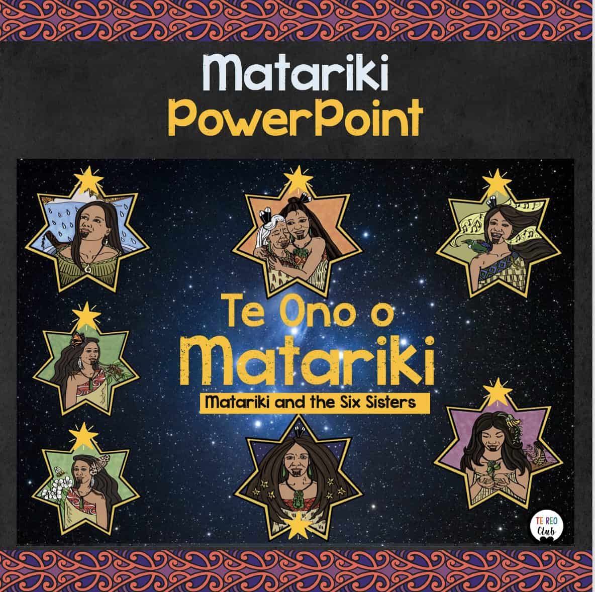Te Ono o Matariki-Matariki and the Six Sisters - Te Reo Club