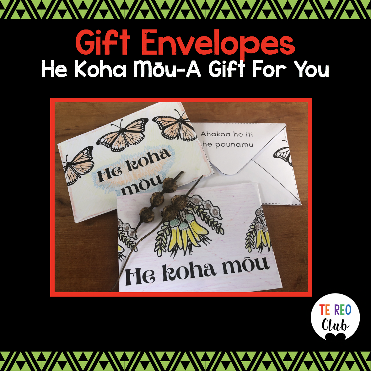 Gift Envelopes- He Koha Mōu (A Gift For You) - Te Reo Club