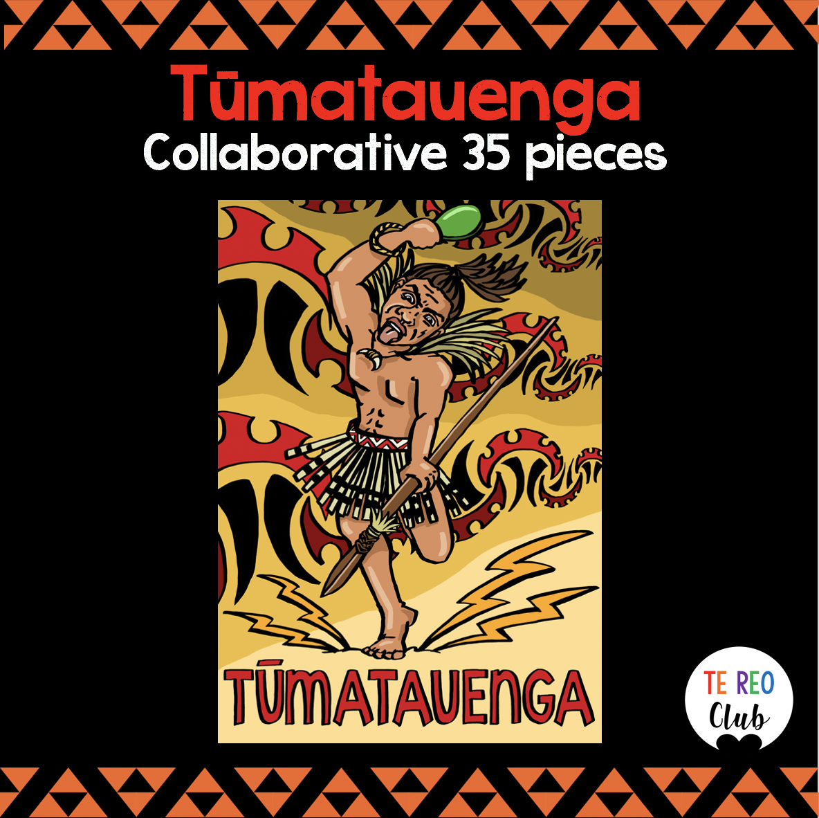 Tumatauenga Collaborative Poster - Te Reo Club
