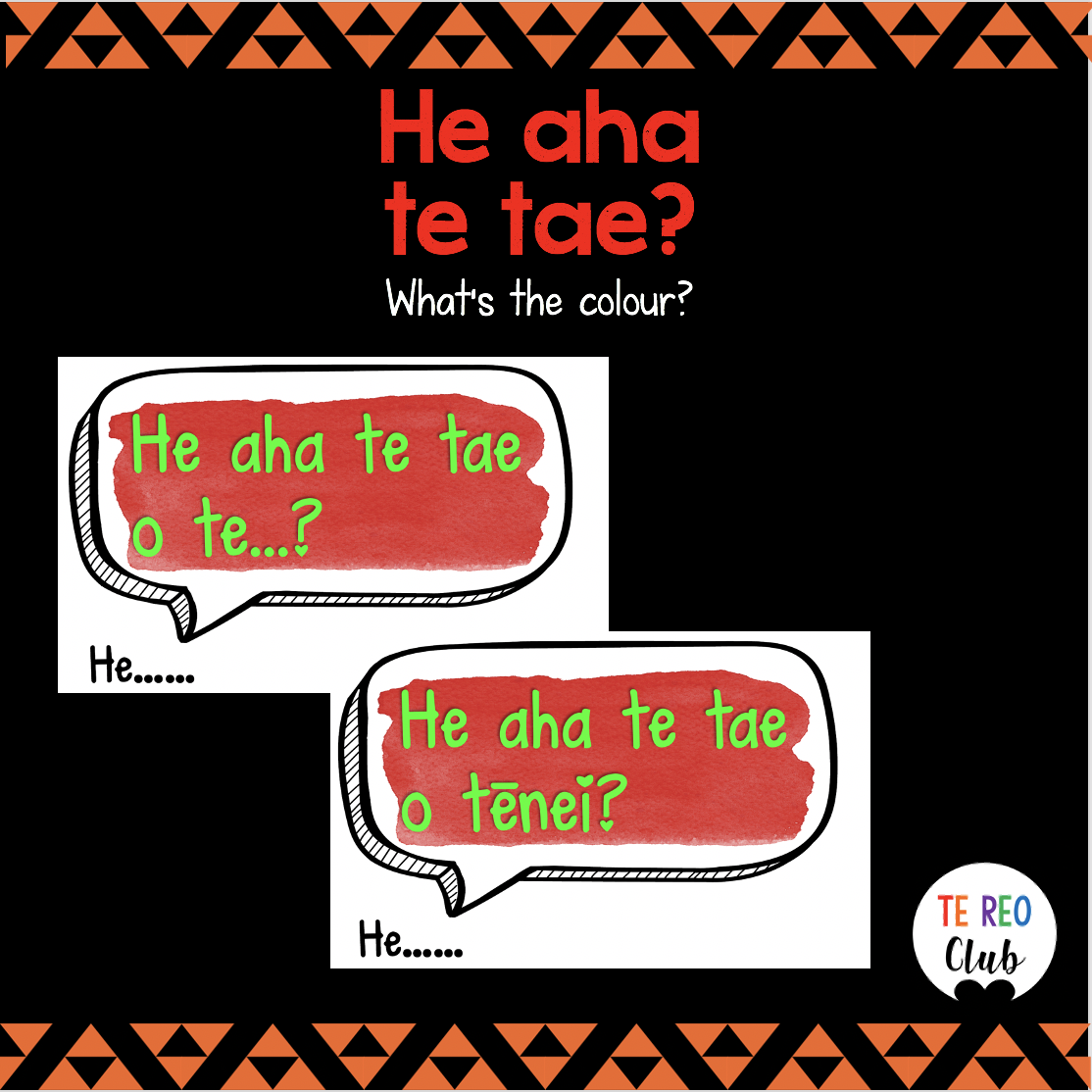 He aha te tae? Signs - Te Reo Club