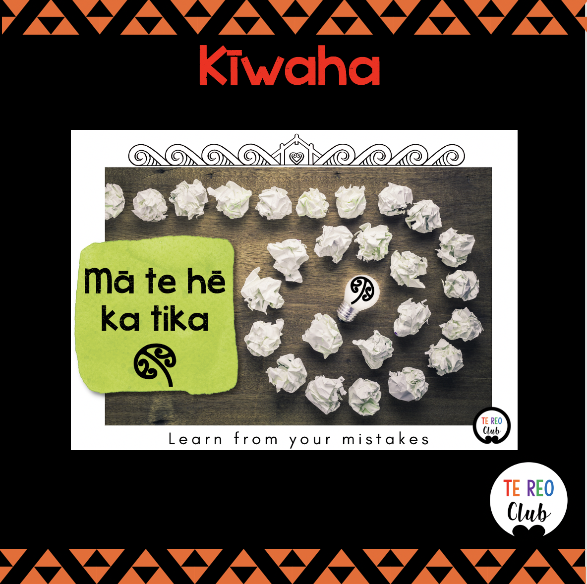 Kīwaha-Learn From Your Mistakes - Te Reo Club